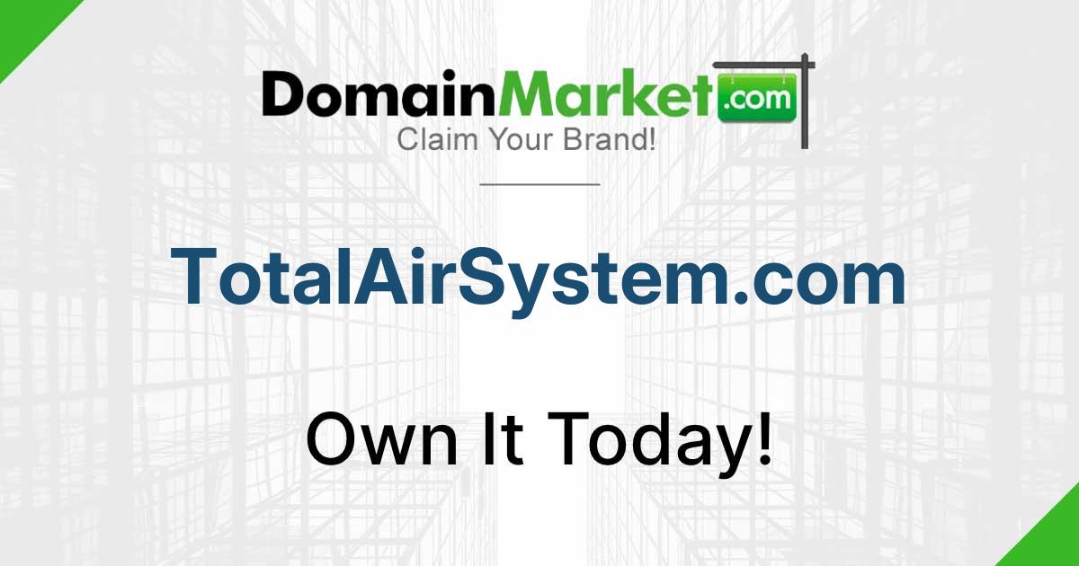 TotalAirSystem.com - Home Domains for Sale - Buy Premium Real Estate ...