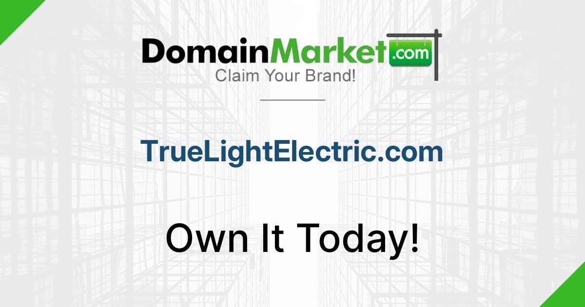 TrueLightElectric.com - Service Domains for Sale - Buy Premium Business ...