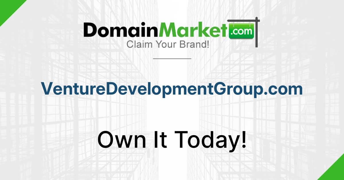 VentureDevelopmentGroup.com - Business Domains for Sale - Buy Premium ...