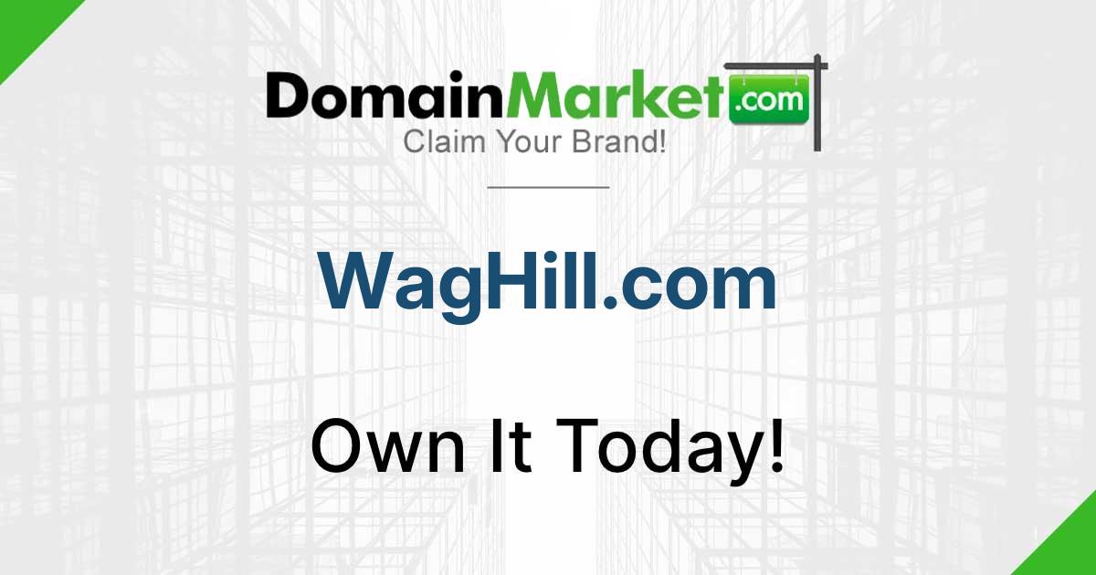 WagHill.com - Pet Domains for Sale - Buy Premium Animal Care & Services ...