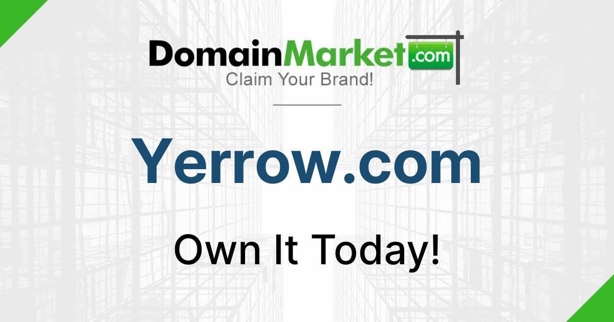 Yerrow.com - Personal Domains for Sale - Buy Premium Individual ...